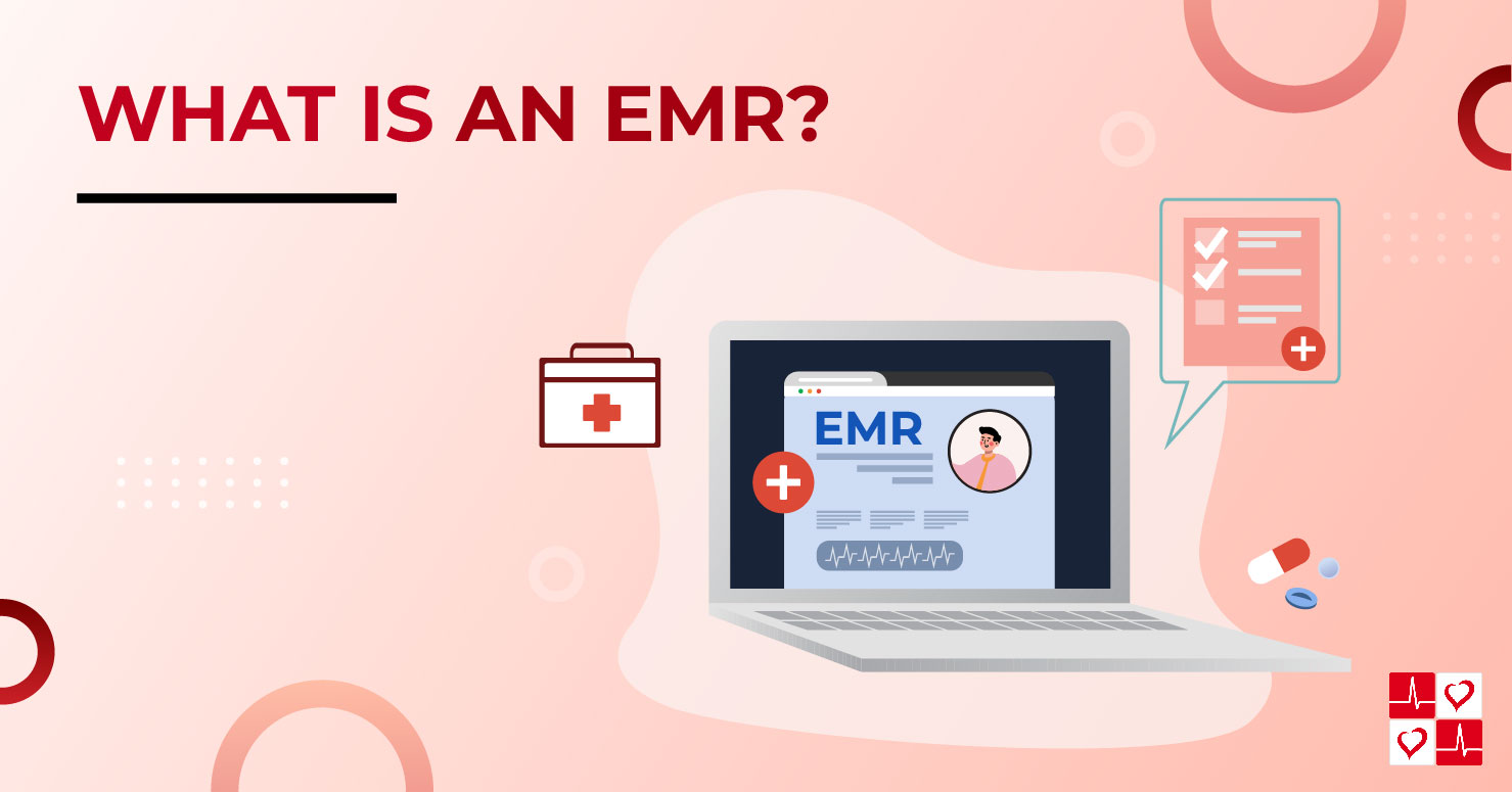 What is an EMR? - CardiacDirect