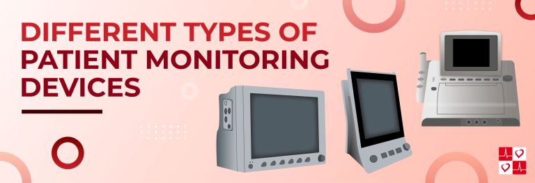 Different Types of Patient Monitoring Devices - CardiacDirect