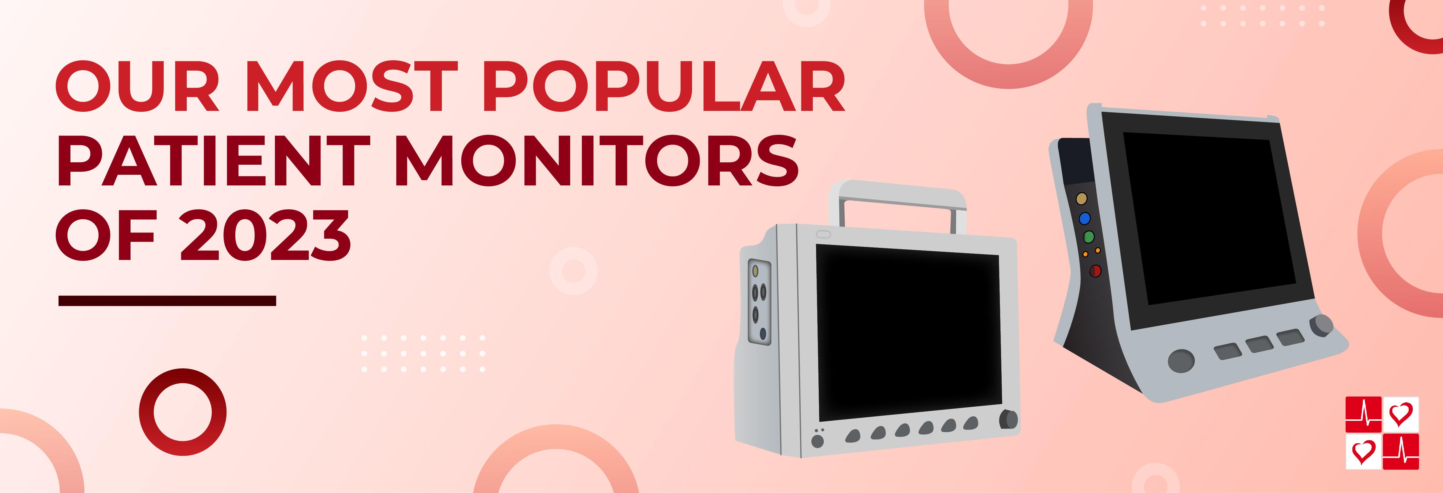 Our Most Popular Patient Monitors of 2023 - CardiacDirect