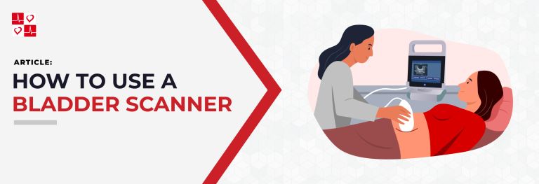 How to Use a Bladder Scanner - CardiacDirect