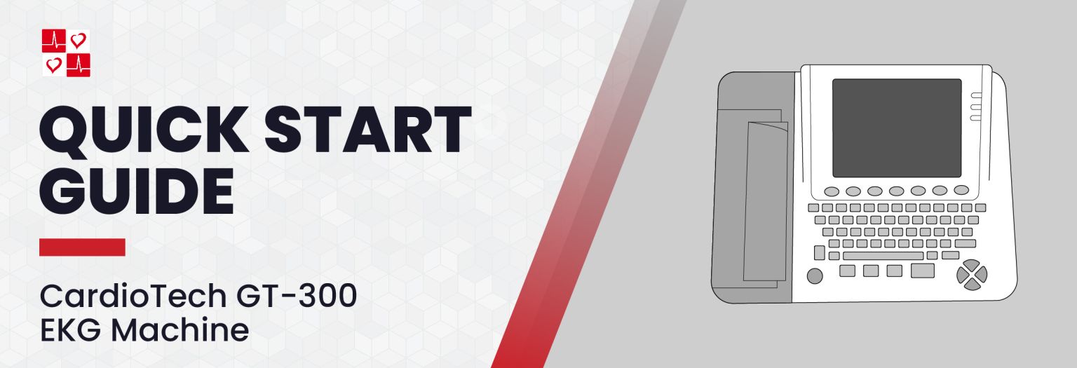 CardioTech GT-300 EKG Machine Quick Setup Guide - CardiacDirect