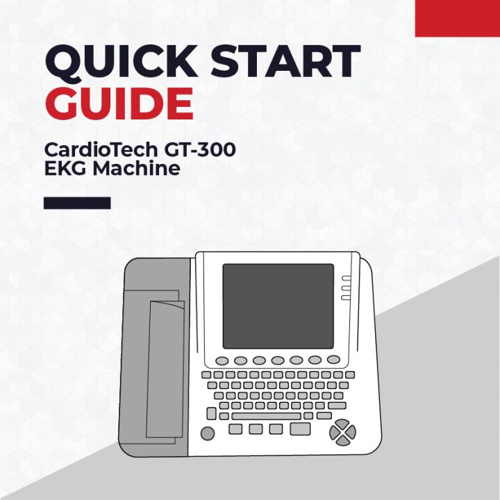 CardioTech GT-300 EKG Machine Quick Setup Guide - CardiacDirect