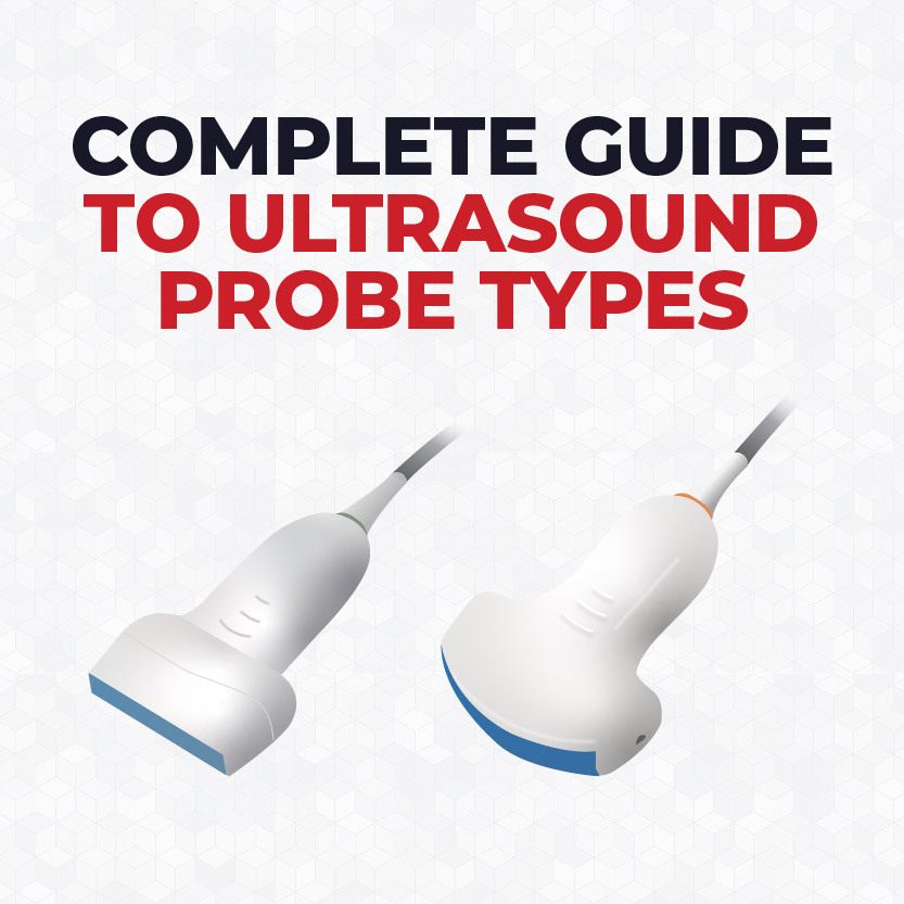 Complete Guide to Ultrasound Probes - CardiacDirect