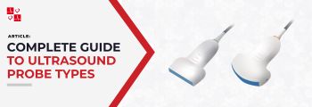 Complete Guide to Ultrasound Probes - CardiacDirect