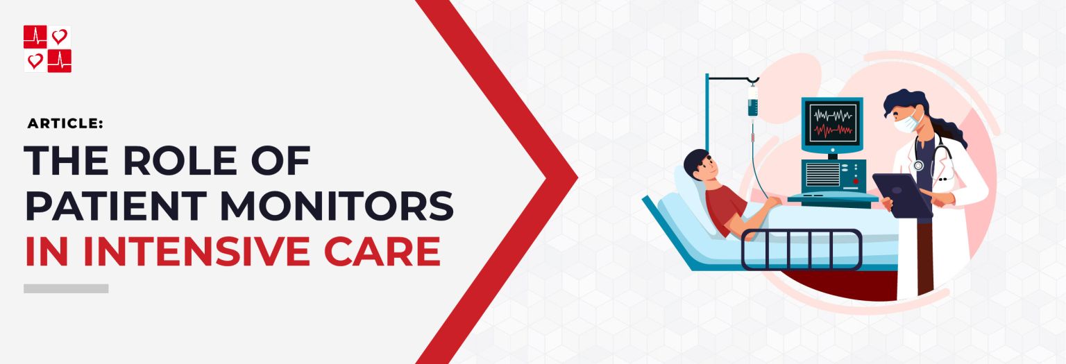 The Role of Patient Monitors in Intensive Care - CardiacDirect