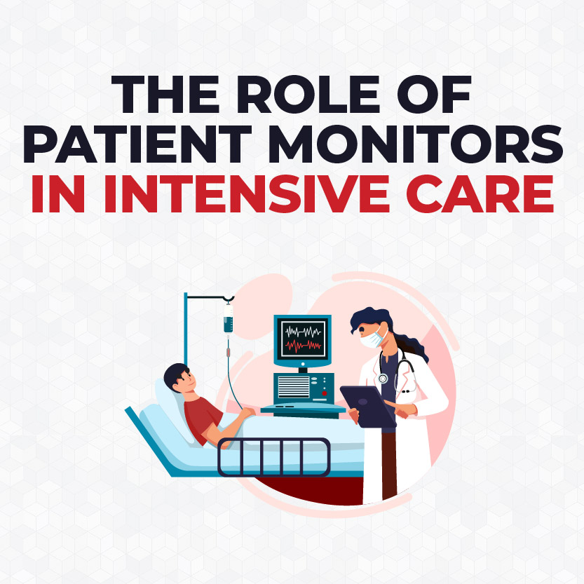 The Role of Patient Monitors in Intensive Care - CardiacDirect