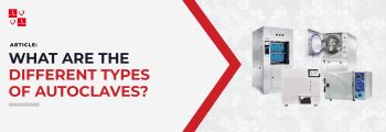 What are the Different Types of Autoclaves? - CardiacDirect