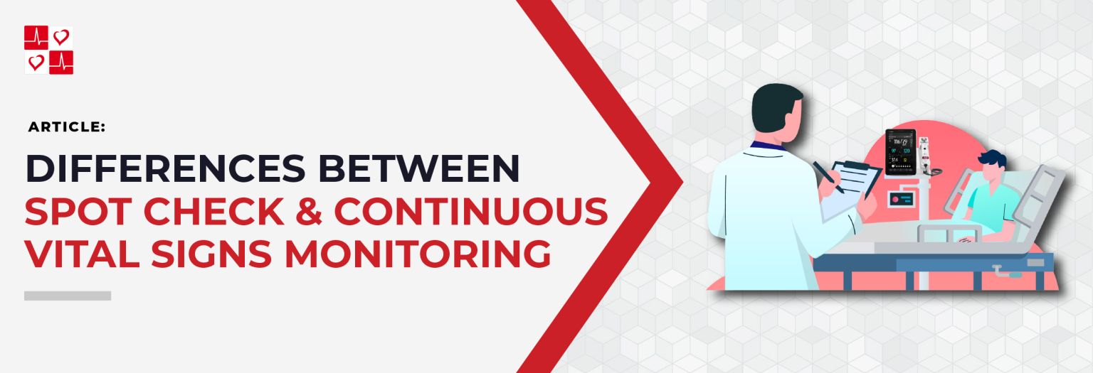 Differences Between Spot Check and Continuous Vital Signs Monitoring ...