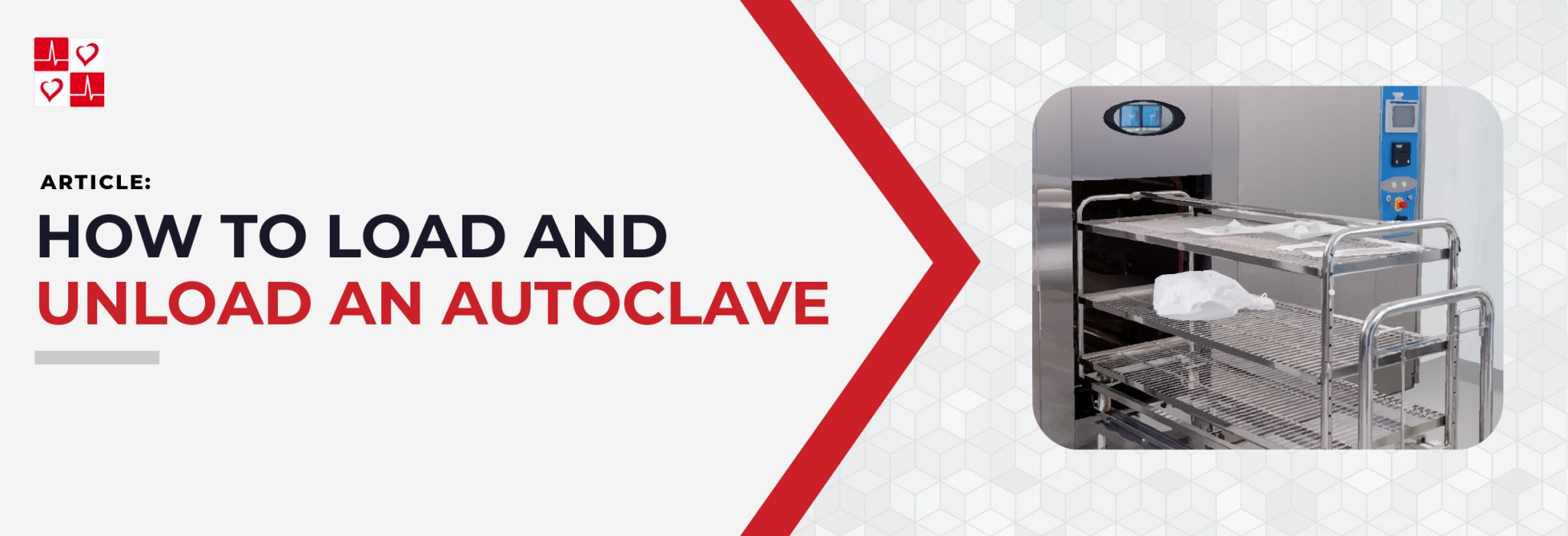 How to Load and Unload an Autoclave - CardiacDirect